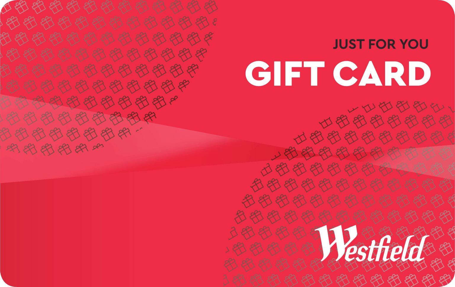 Westfield – Give A Gift Card